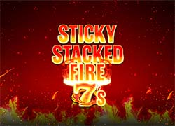 Sticky Stacked Fire 7s pelattavissa | €25 bonus | Lucky Casino